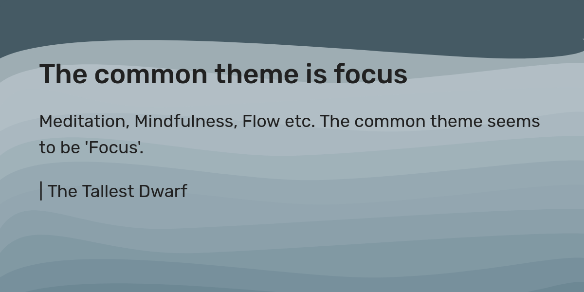 The common theme is focus - Abishek Muthian